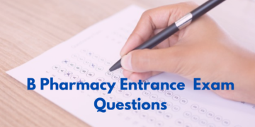 B Pharmacy Entrance Exam Questions